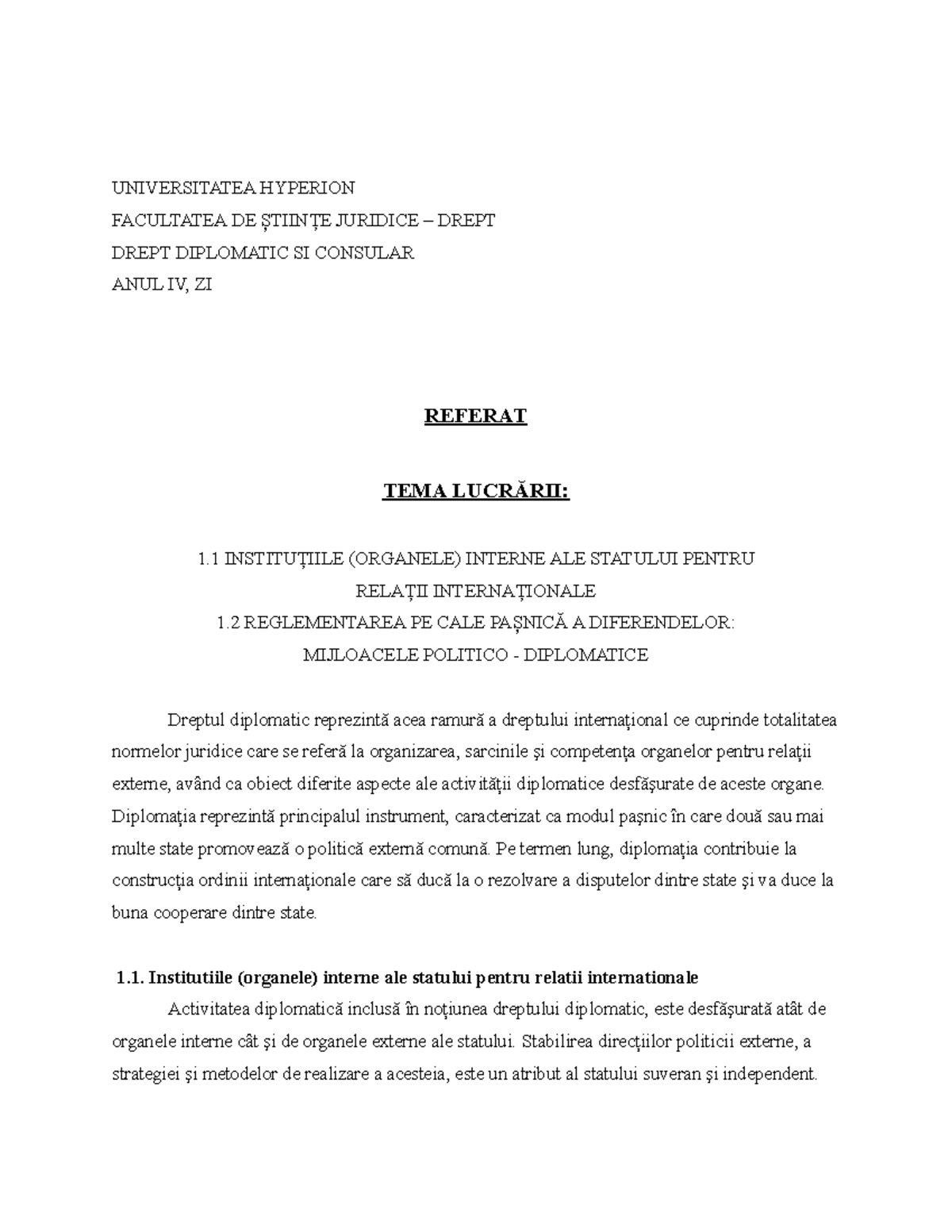 Referat Drept Diplomatic - UNIVERSITATEA HYPERION FACULTATEA DE ȘTIINȚE ...