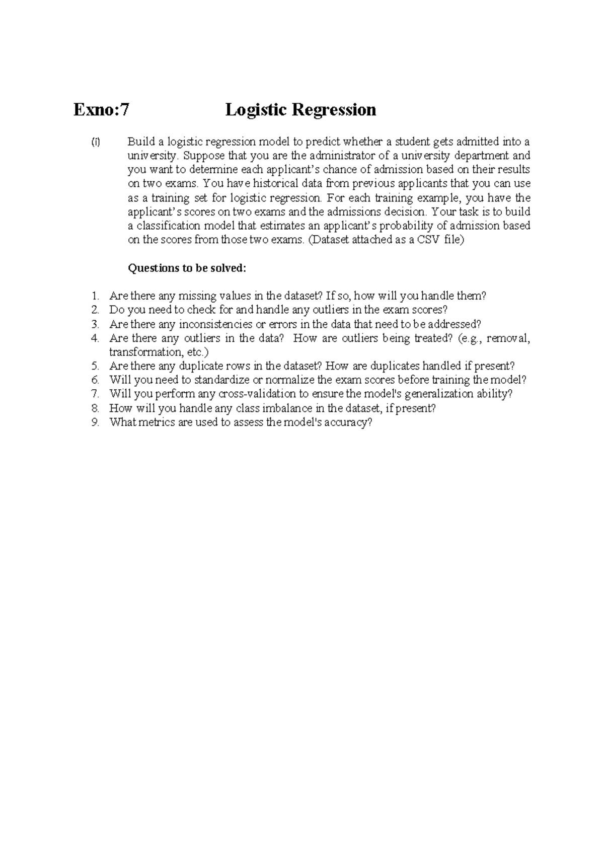 Exno 7 Logistic Regression - Exno:7 Logistic Regression (i) Build a ...