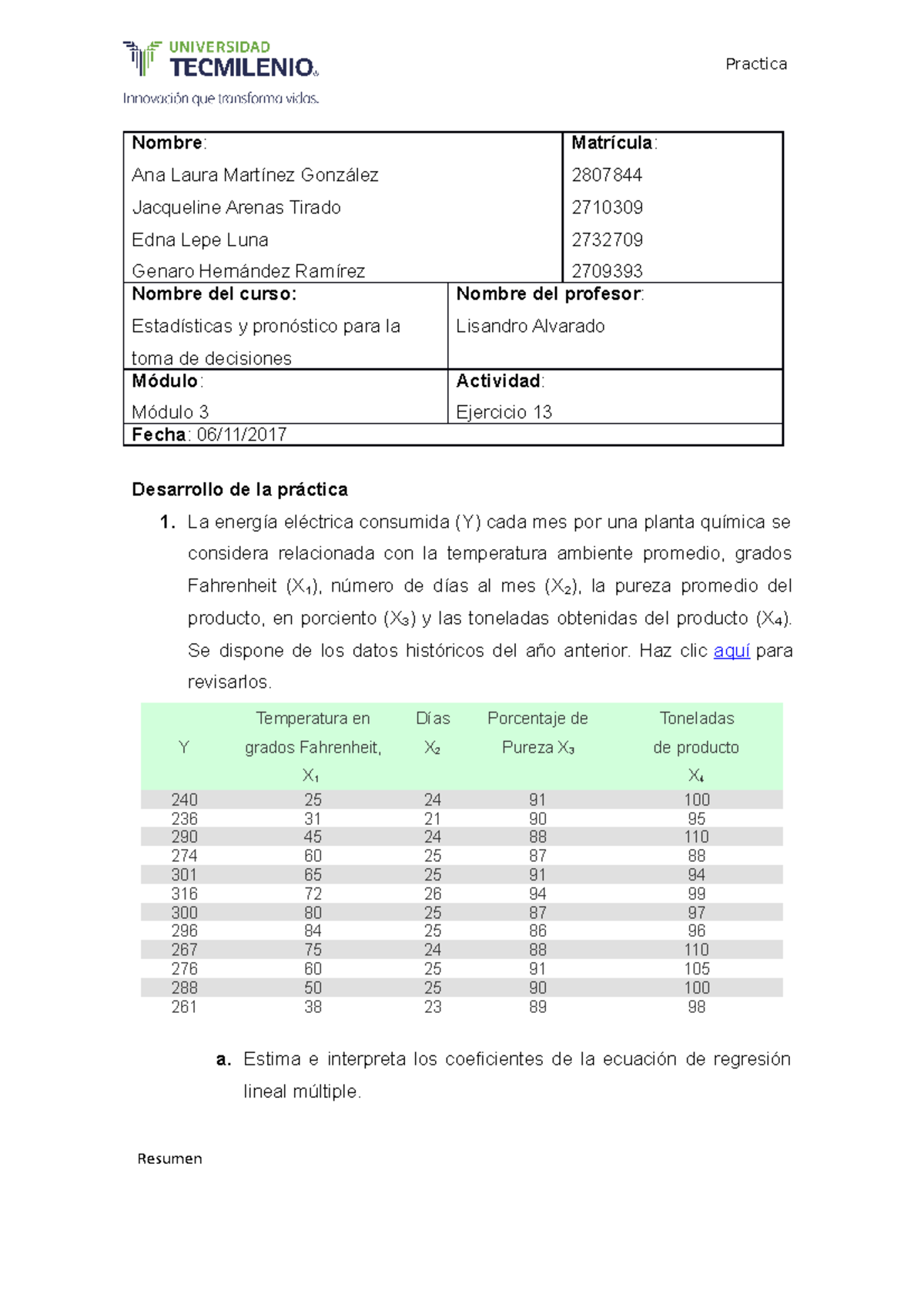 Ejercicio 13 estadisticas - Nombre: Ana Laura Martínez González ...