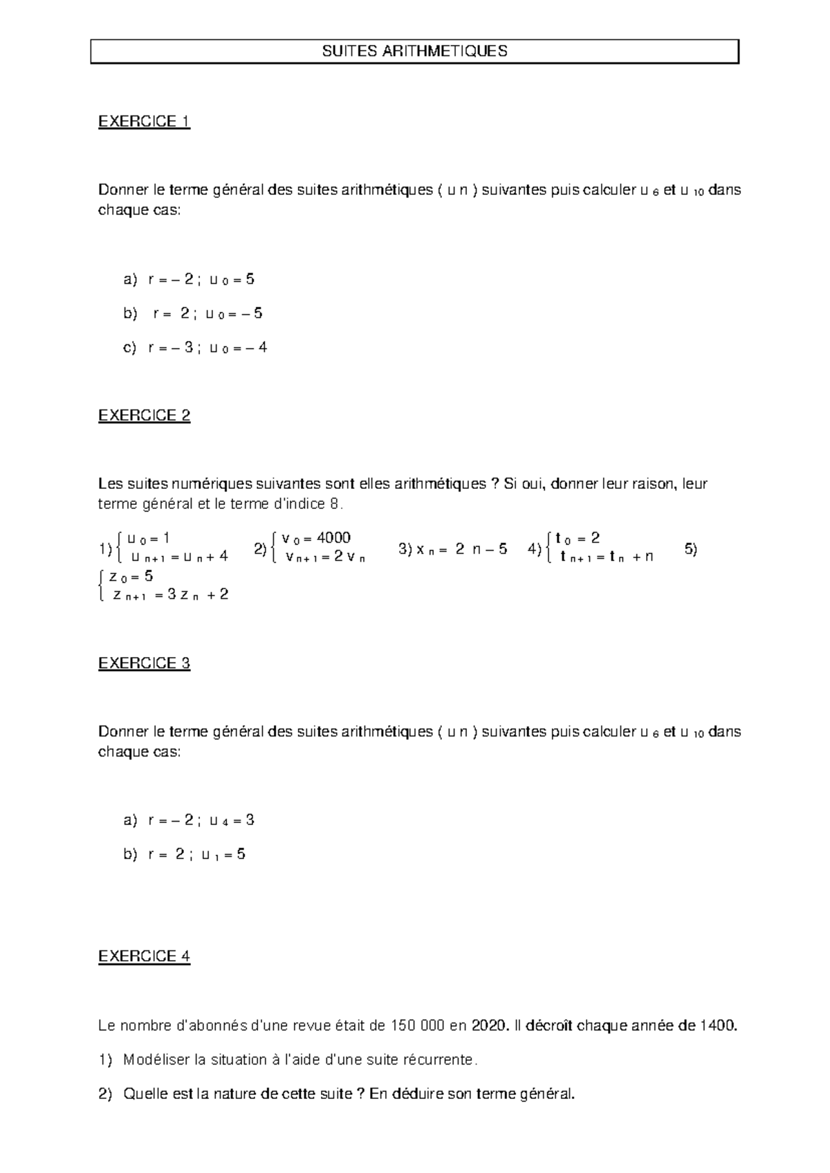 Exos suites - exo entrainement - SUITES ARITHMETIQUES EXERCICE 1 Donner ...