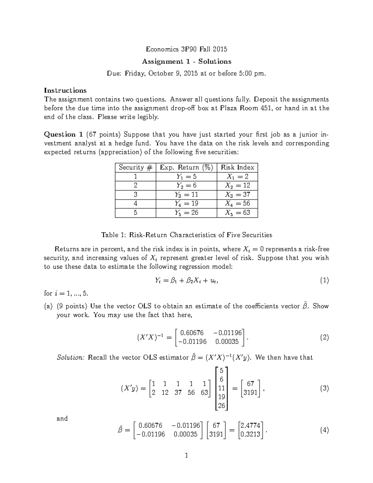 Assignment 1+-+Solutions - Economics 3P90 Fall 2015 Assignment 1 - Solutions Due: Friday ...