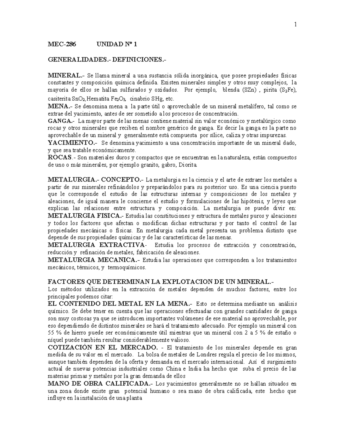1. Metalurgia General - apunte - MEC-286 UNIDAD Nº 1 GENERALIDADES.- DEFINICIONES.- MINERAL.- Se ...