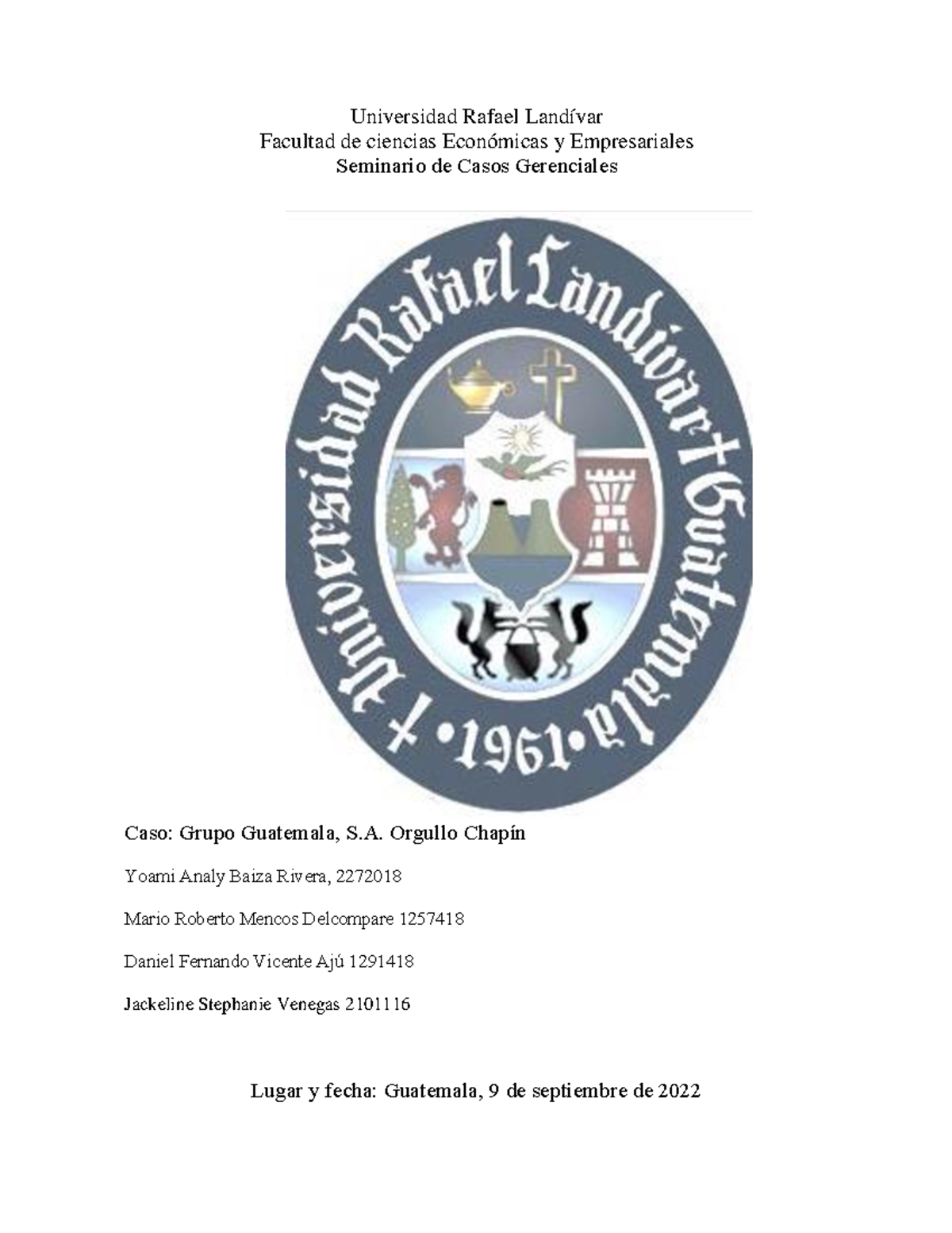 Orgullo Chapin seminario de casos url - Universidad Rafael Landívar ...