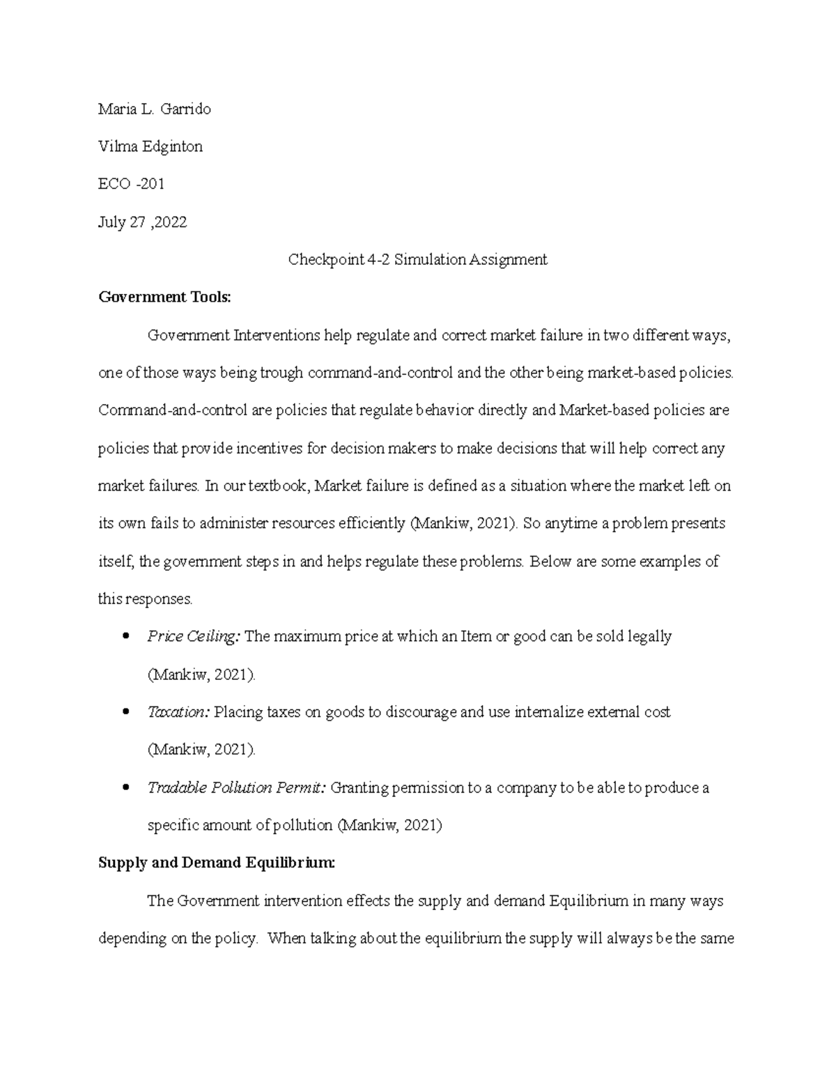 Checkpoint 4-2 - Maria L. Garrido Vilma Edginton ECO - July 27 ...