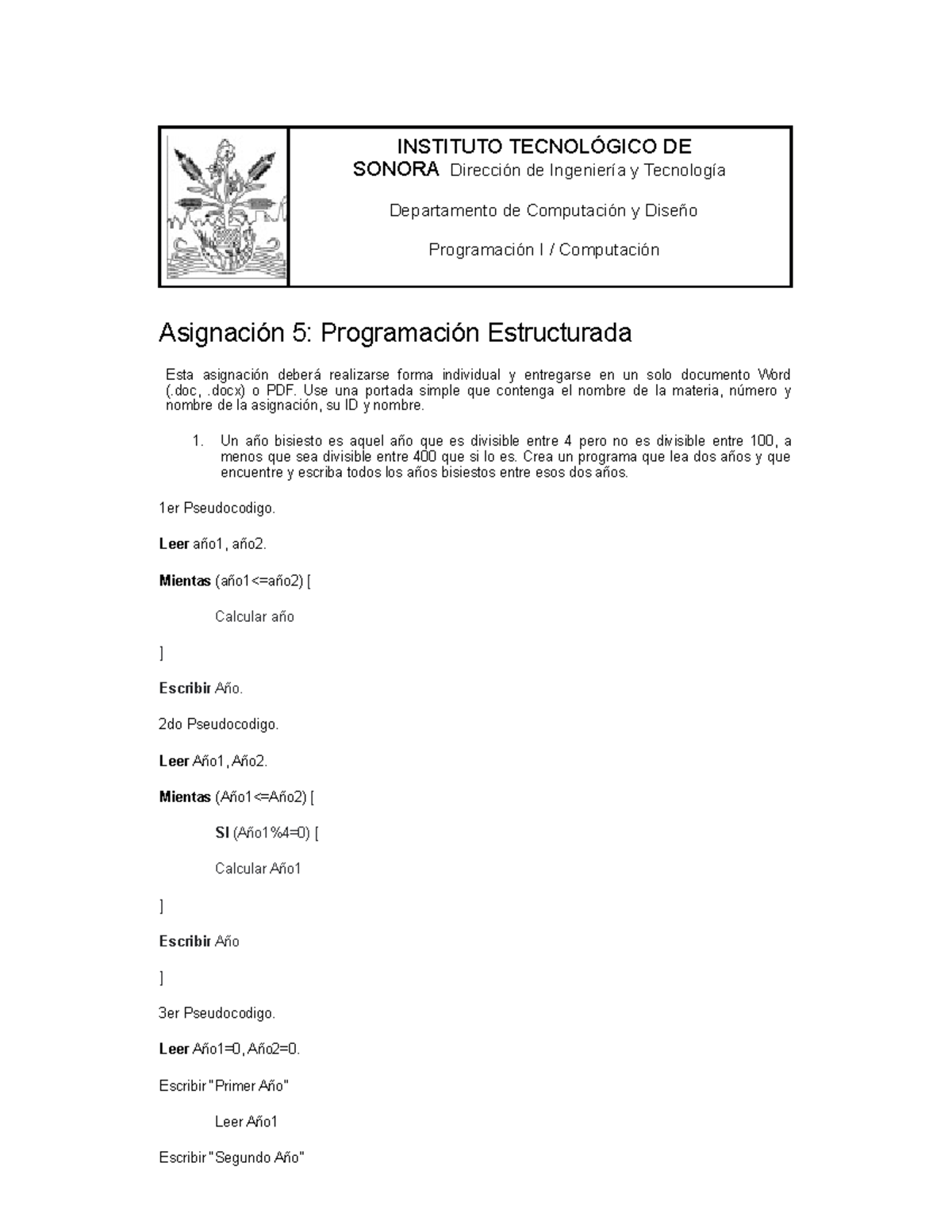 Asignacion 05 Programacion 1 - Asignación 5: Programación Estructurada ...