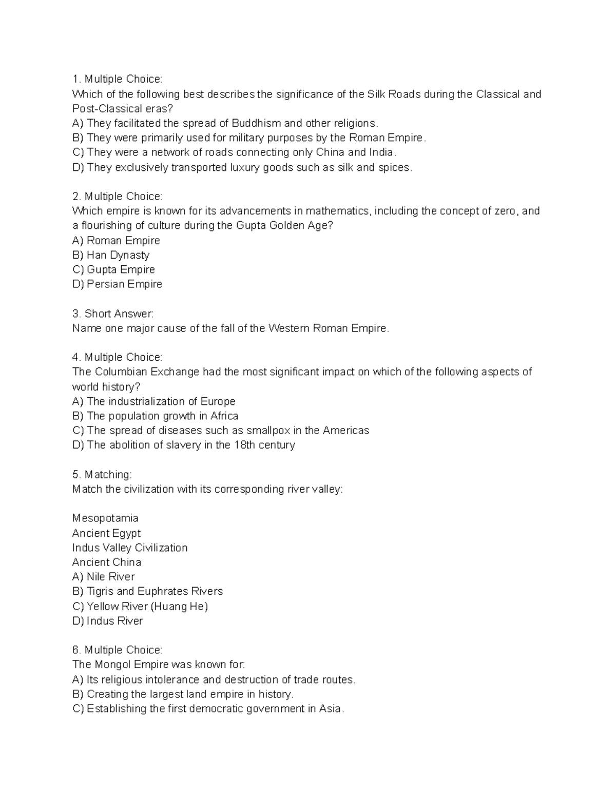 Ap world 1 - Practice quiz - Multiple Choice: Which of the following ...