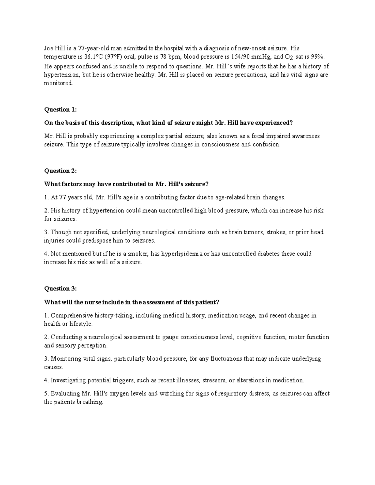 Seizure Case Study - Joe Hill is a 77-year-old man admitted to the ...