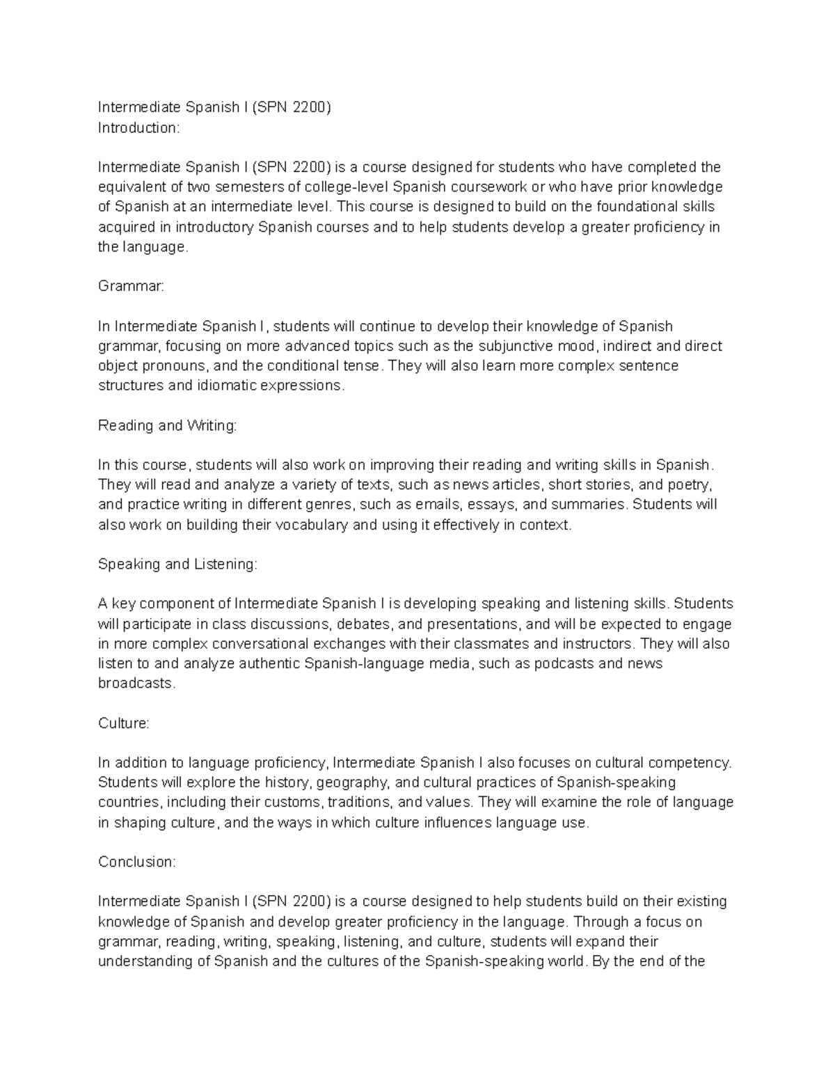 Intermediate Spanish I - This course is designed to build on the ...