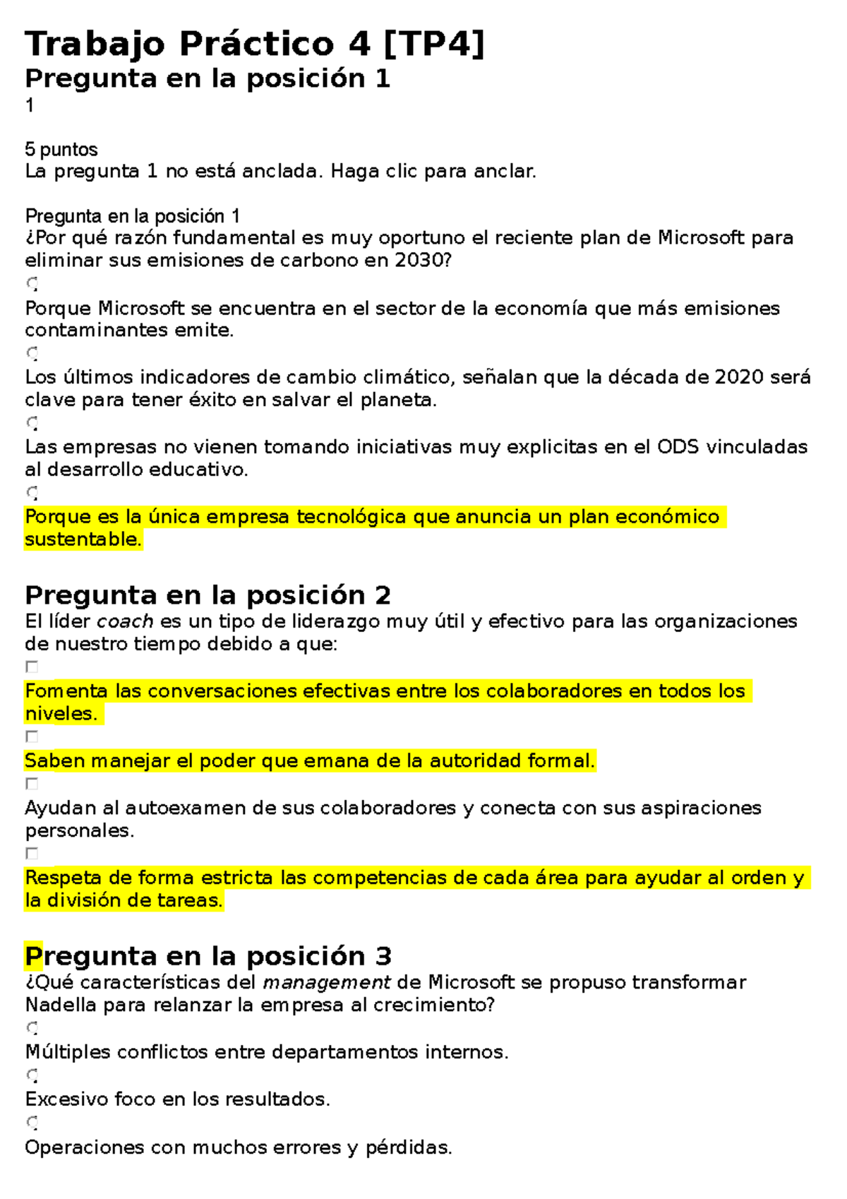 Trabajo Práctico 4 - TP4 APORBADO CON 80% - Trabajo Práctico 4 [TP4] Pregunta en la posición 1 1 ...
