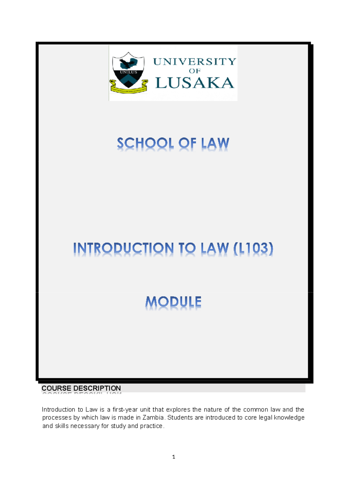 Introduction TO LAW Module - COURSE DESCRIPTION Introduction to Law is ...