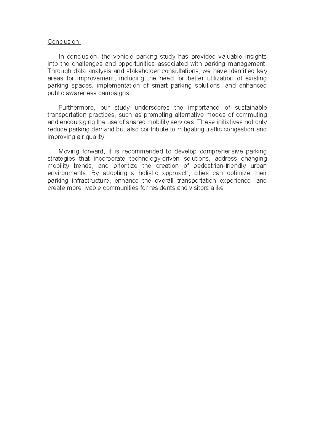 Conclusion vehicle parking study - Conclusion In conclusion, the ...