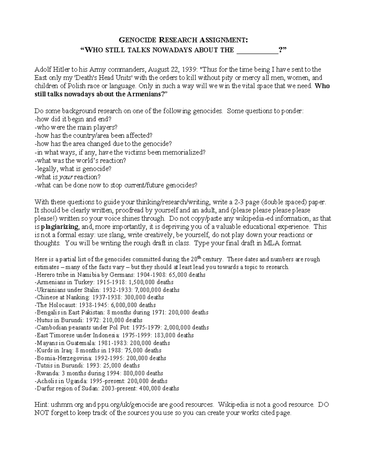 Genocide Research Assignm - GENOCIDE RESEARCH ASSIGNMENT: “WHO STILL ...