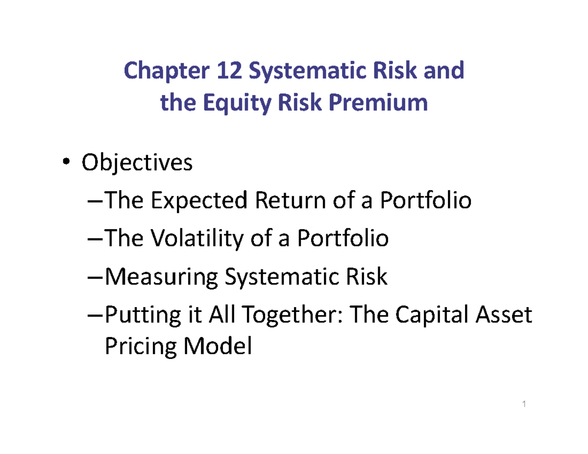Chapter 12 Systematic Risk - Chapter 12 Systematic Risk and the Equity ...