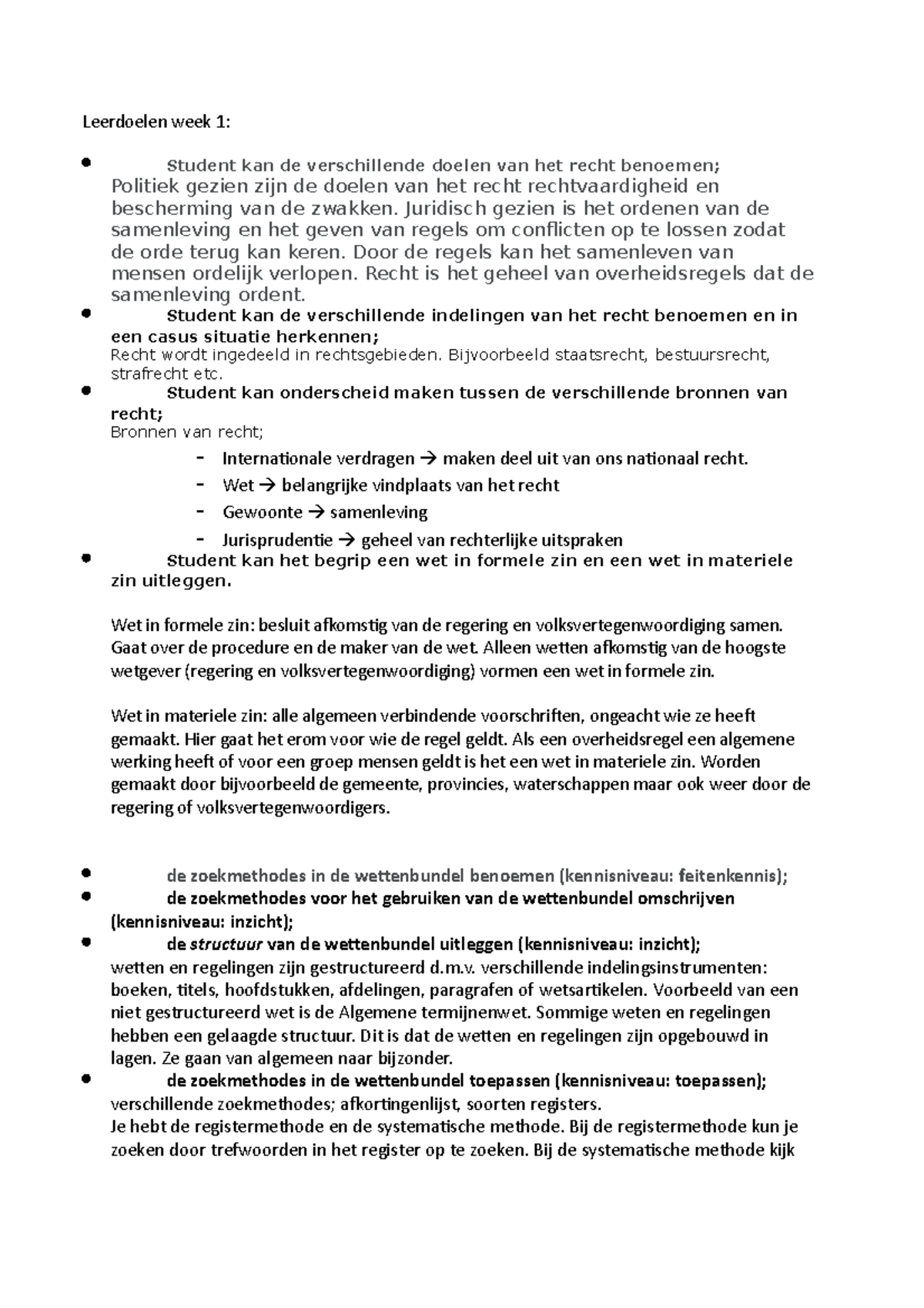 Inleiding recht leerdoelen - Leerdoelen week 1: Student kan de ...