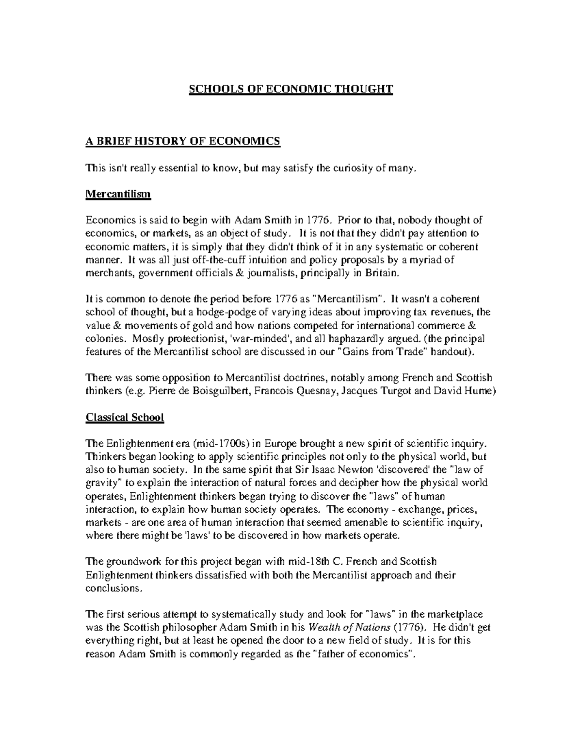 Schoolsofthought - eco - SCHOOLS OF ECONOMIC THOUGHT A BRIEF HISTORY OF ...