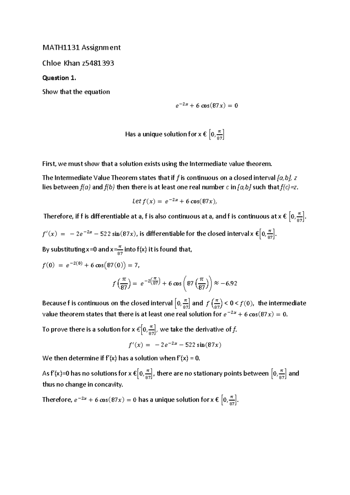 MATH1131 assignment - MATH1131 Assignment Chloe Khan z Question 1. Show ...