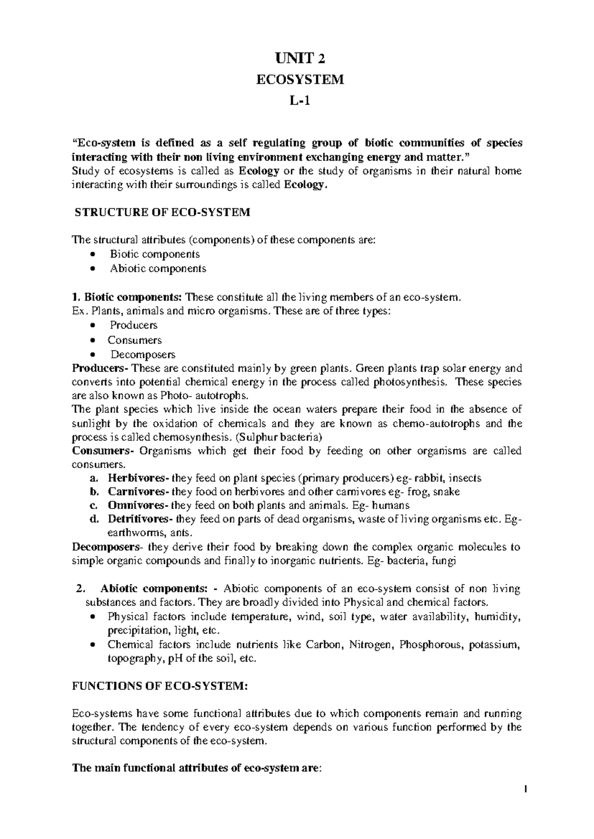 EEE Unit 2 Ecosystem - UNIT 2 ECOSYSTEM L- “Eco-system is defined as a self regulating group of ...