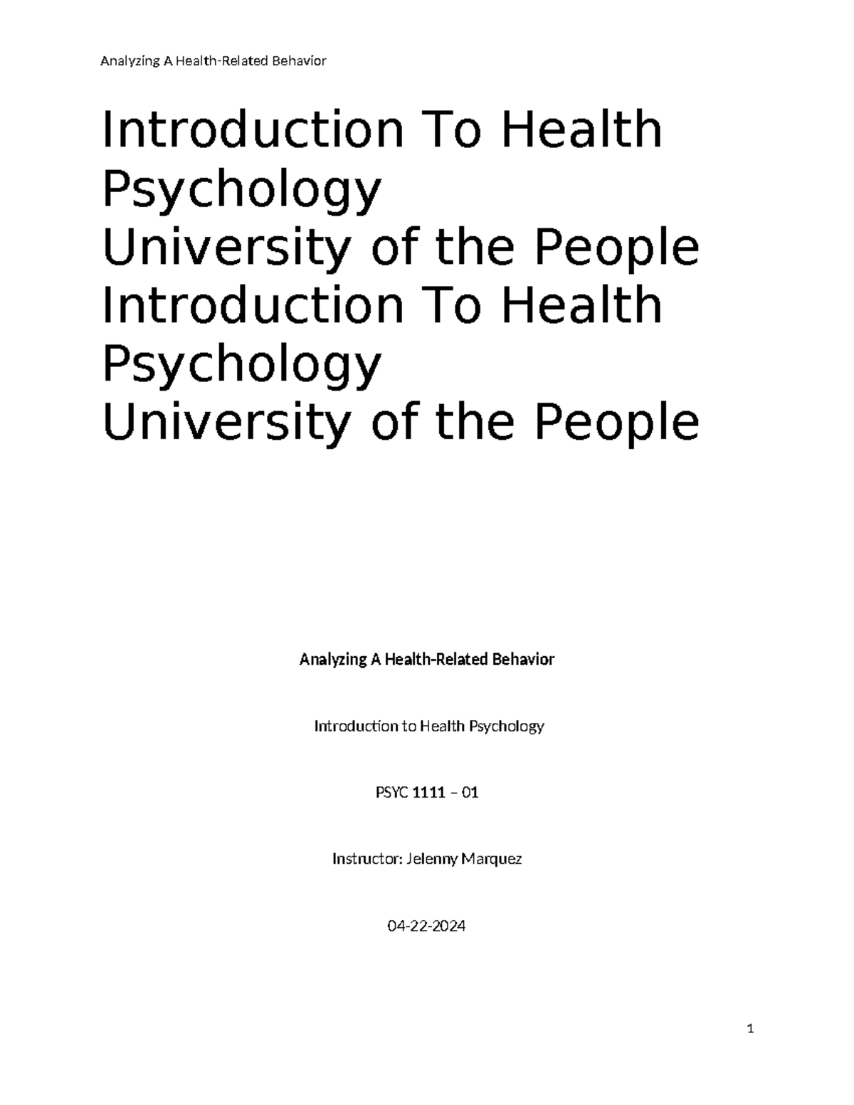 Introduction To Health Psychology Unit 2 Written Assignment ...