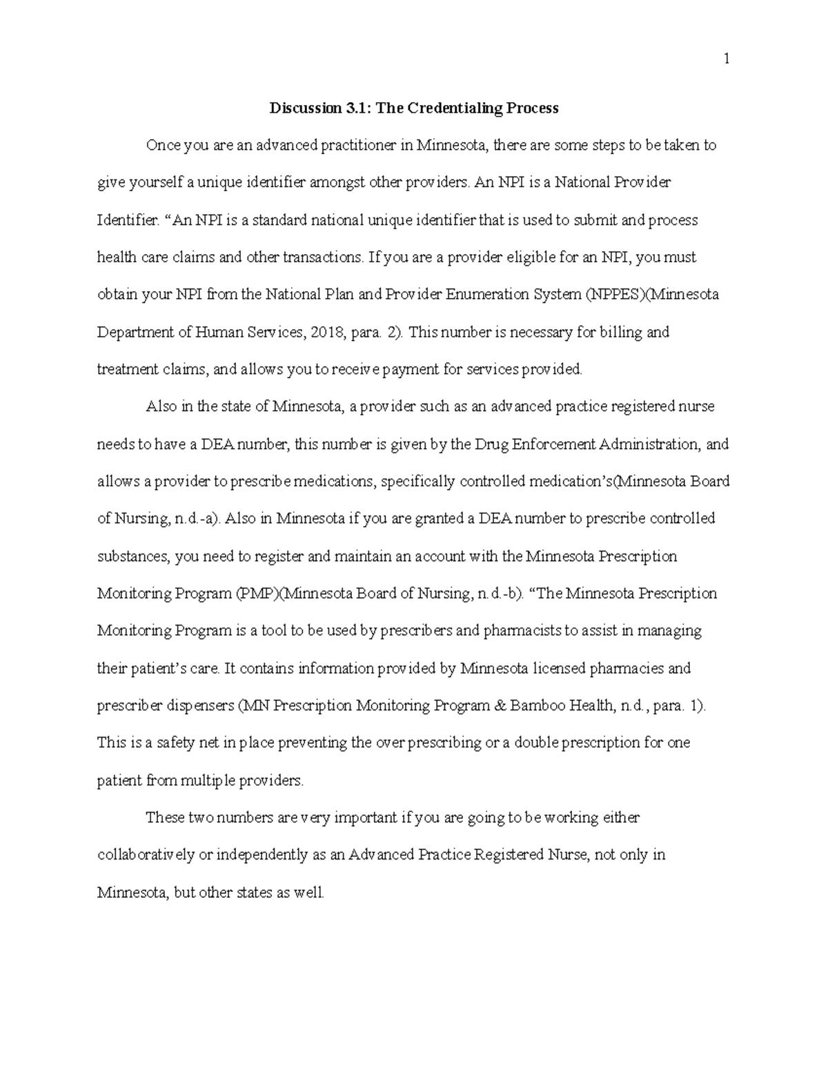 Discussion 3.1 The Credentialing Process - Discussion 3: The ...