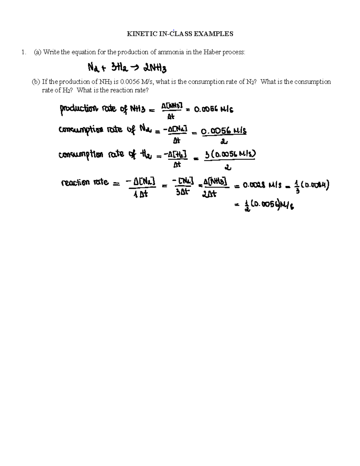 Chapter 14 In-Class Examples - KINETIC IN-CLASS EXAMPLES (a) Write the ...