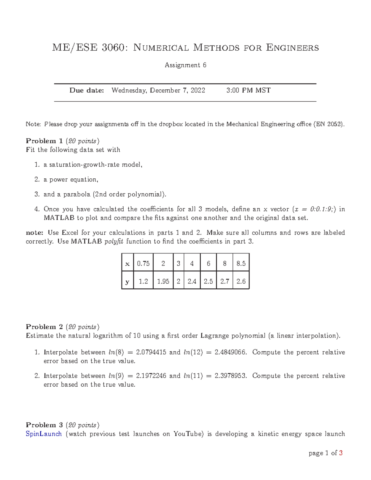 Assignment 6 - hw help - ME/ESE 3060: Numerical Methods for Engineers Assignment 6 Due date ...