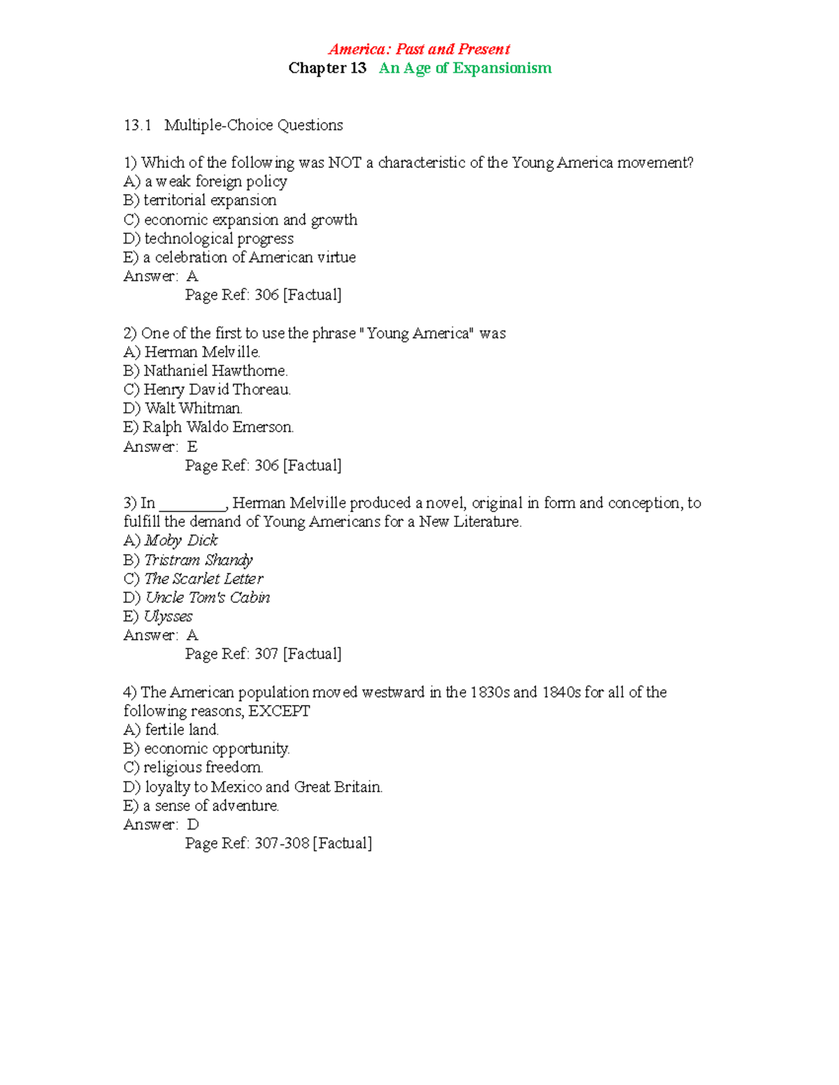 Ch13 An Age of Expansionism - B) Nathaniel Hawthorne. C) Henry David ...