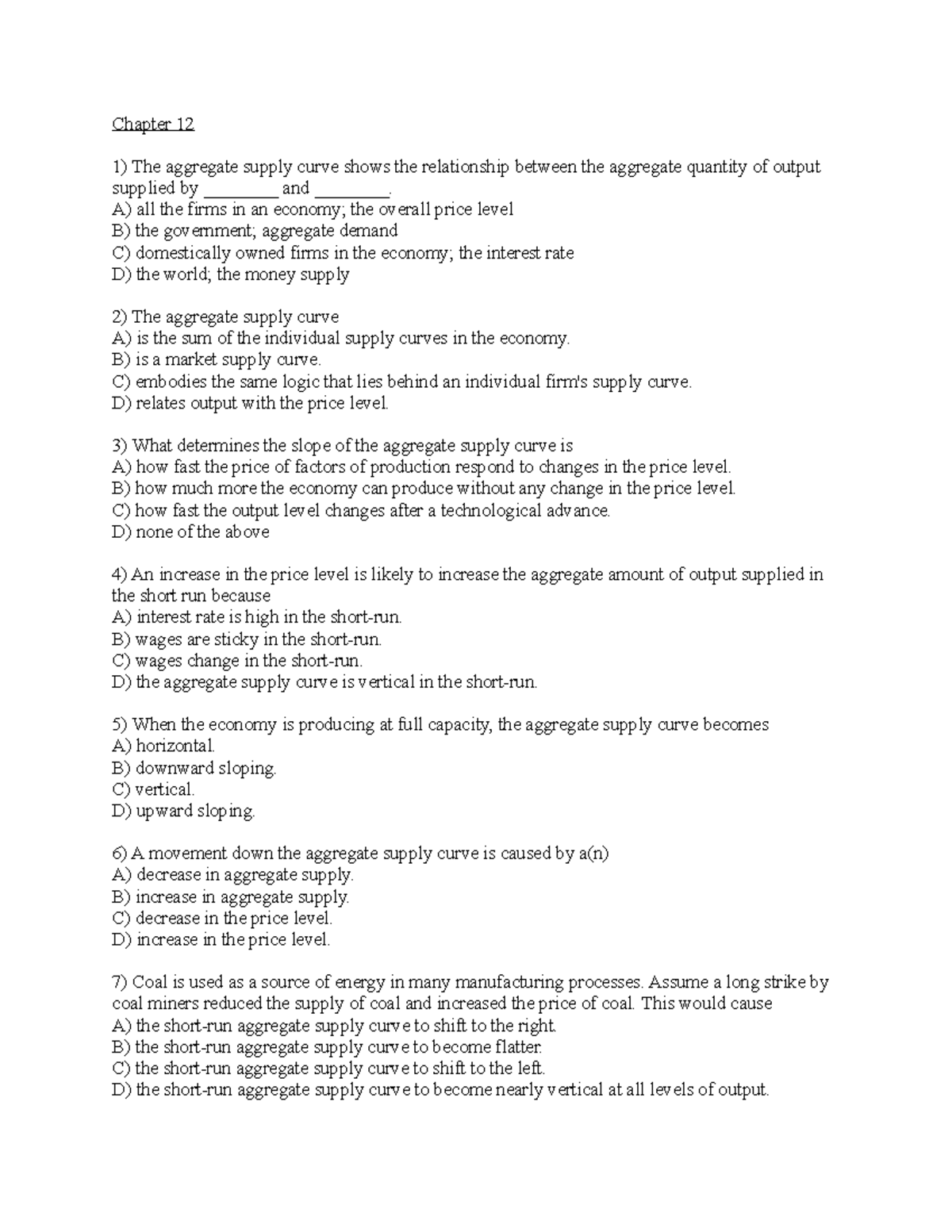 Chapter 12 - practice problems - Chapter 12 1) The aggregate supply ...