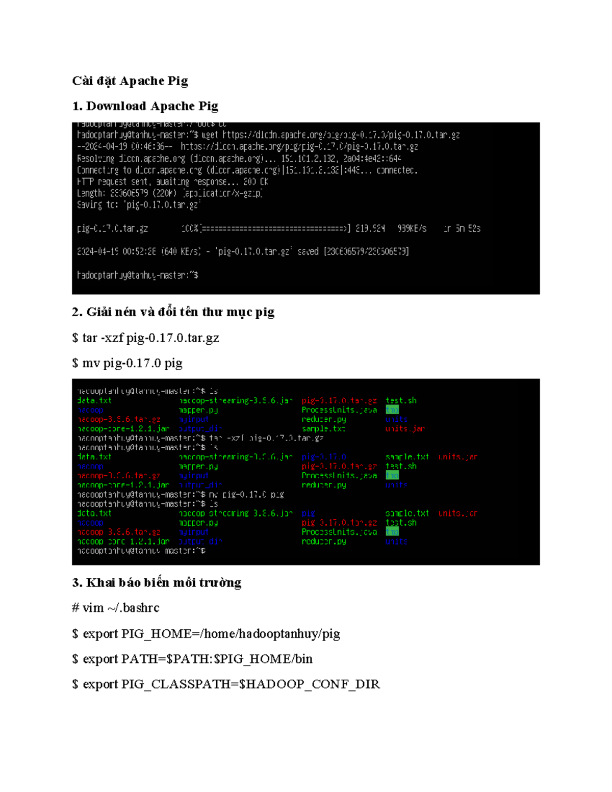 Cài đặt Apache Pig - hướng dẫn môn học - Cài đặt Apache Pig Download Apache Pig Giải nén và đổi ...