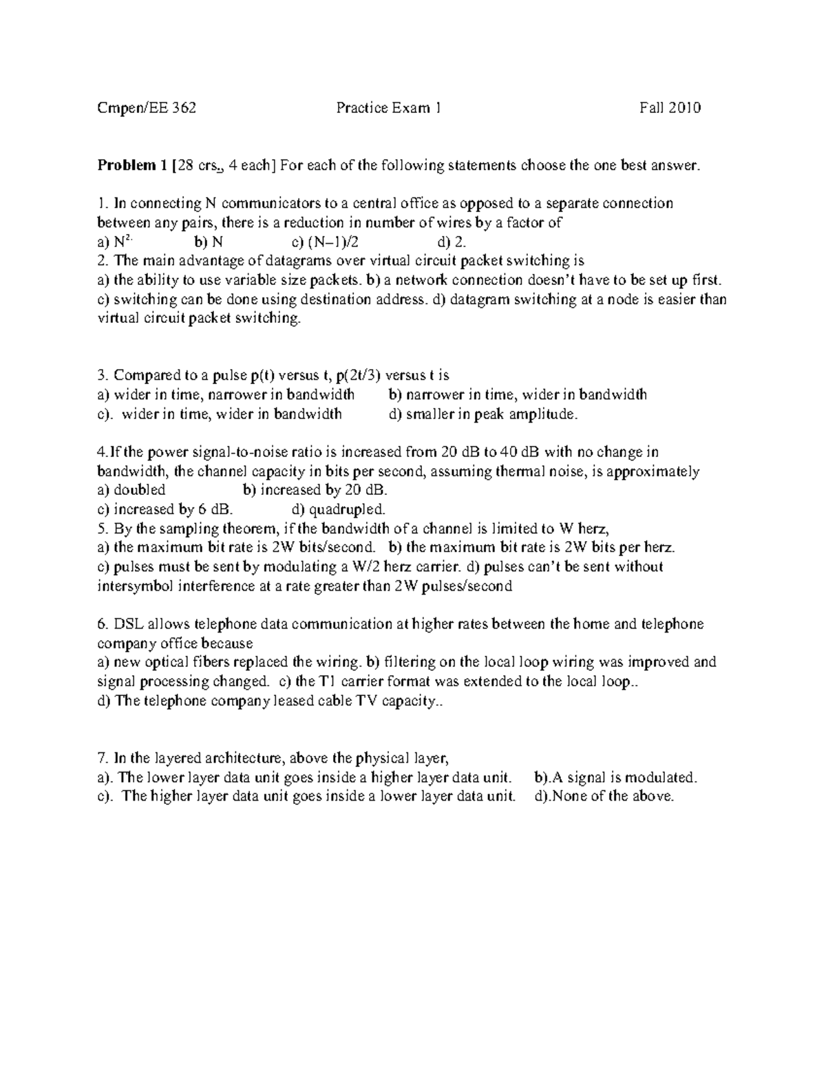 Practice Exam 1 - , 4 each] For each of the following statements choose ...