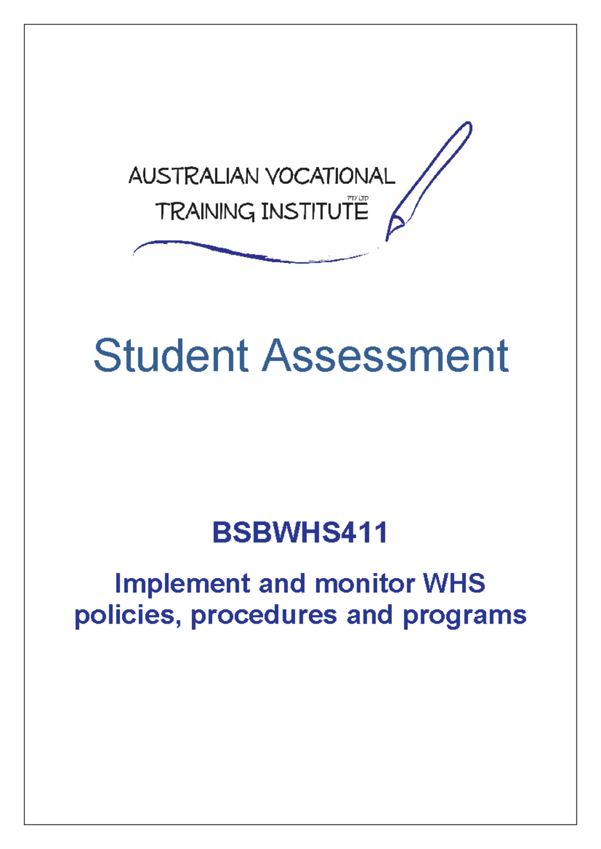 Bsbwhs 411 Student Assessment v2.0 - Student Assessment BSBWHS ...
