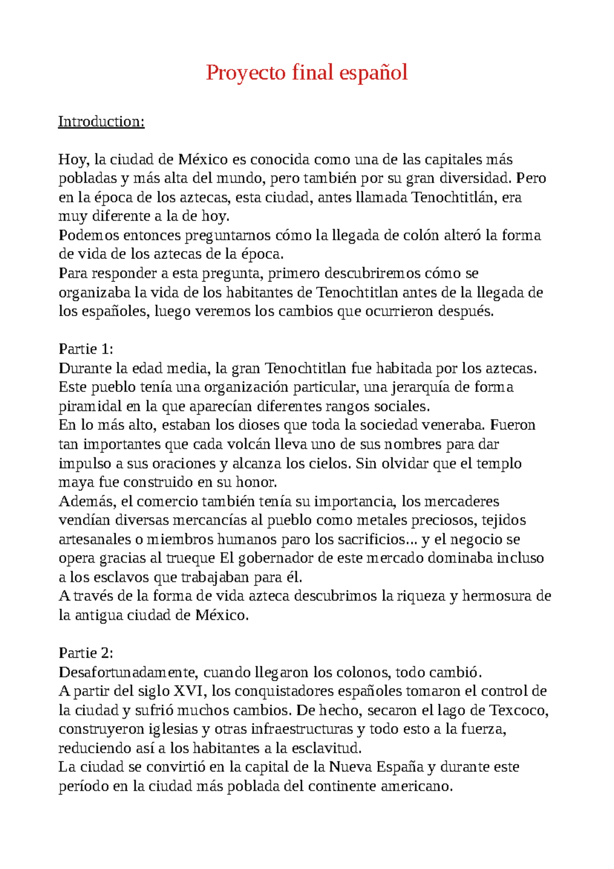 Espagnol proyecto 5 - Proyecto final español Introduction: Hoy, la ...