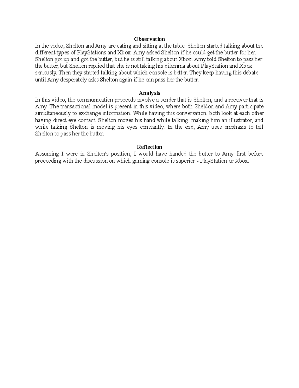 Oculesics - Video Observation - Observation In the video, Shelton and ...