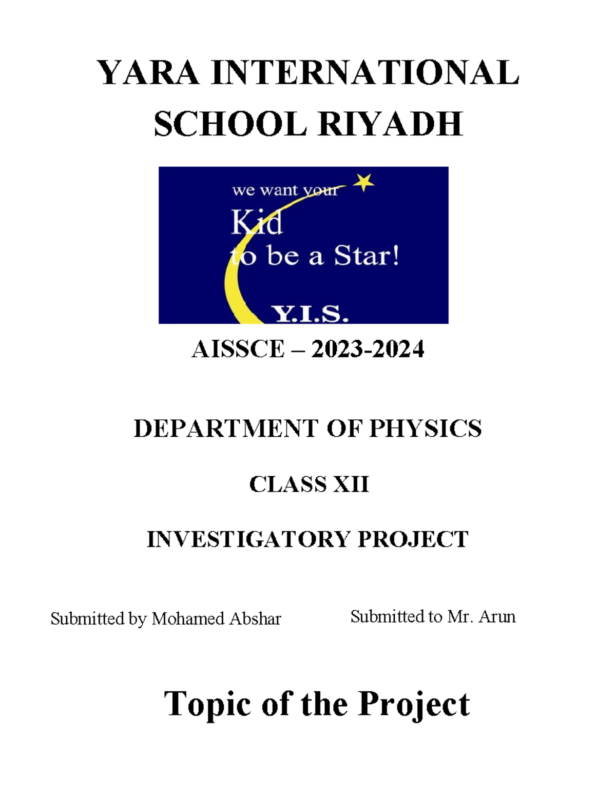Physics investigatory project 230 - YARA INTERNATIONAL SCHOOL RIYADH ...