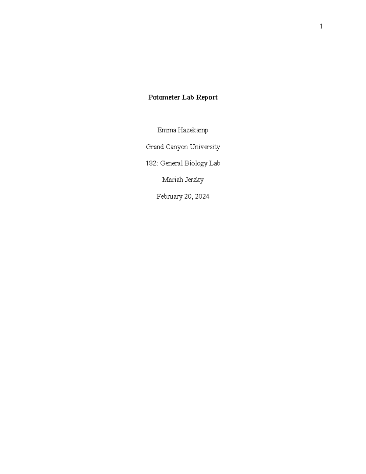 Bio182 Lab Report - Potometer Lab Report Emma Hazekamp Grand Canyon ...