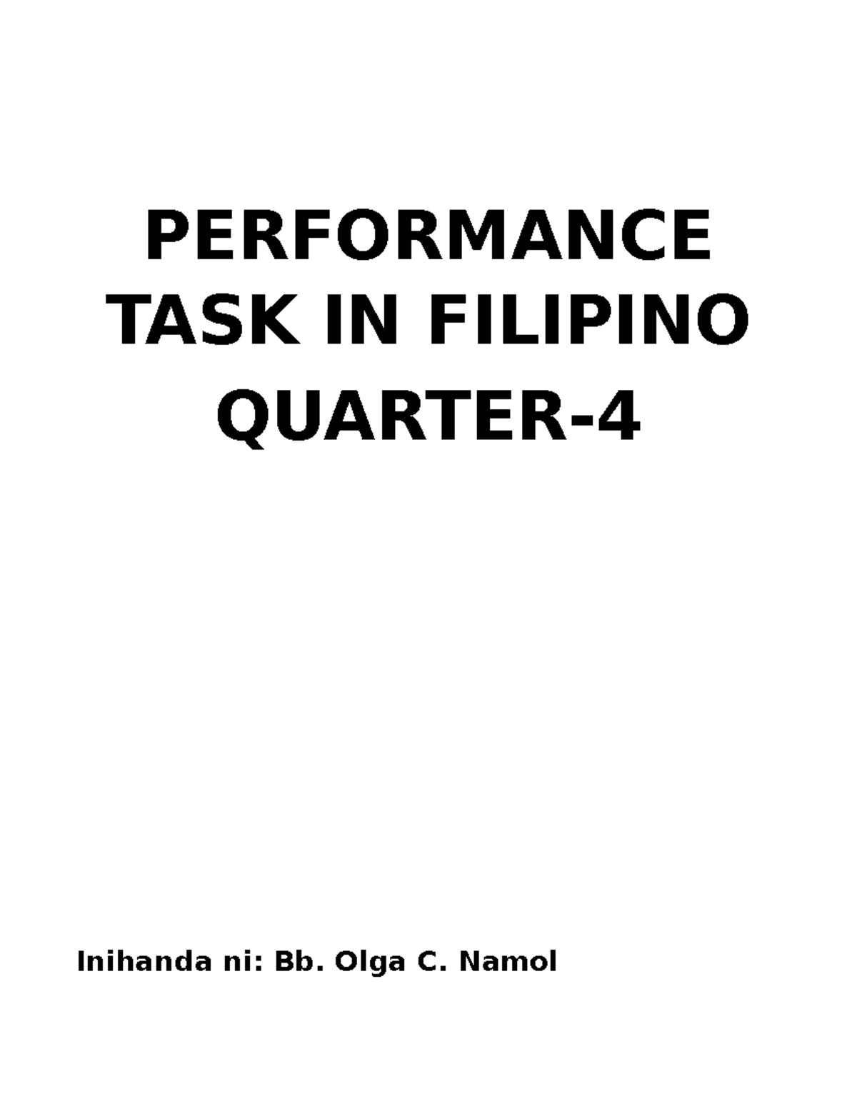 Filipino Special Class - PERFORMANCE TASK IN FILIPINO QUARTER- Inihanda ...