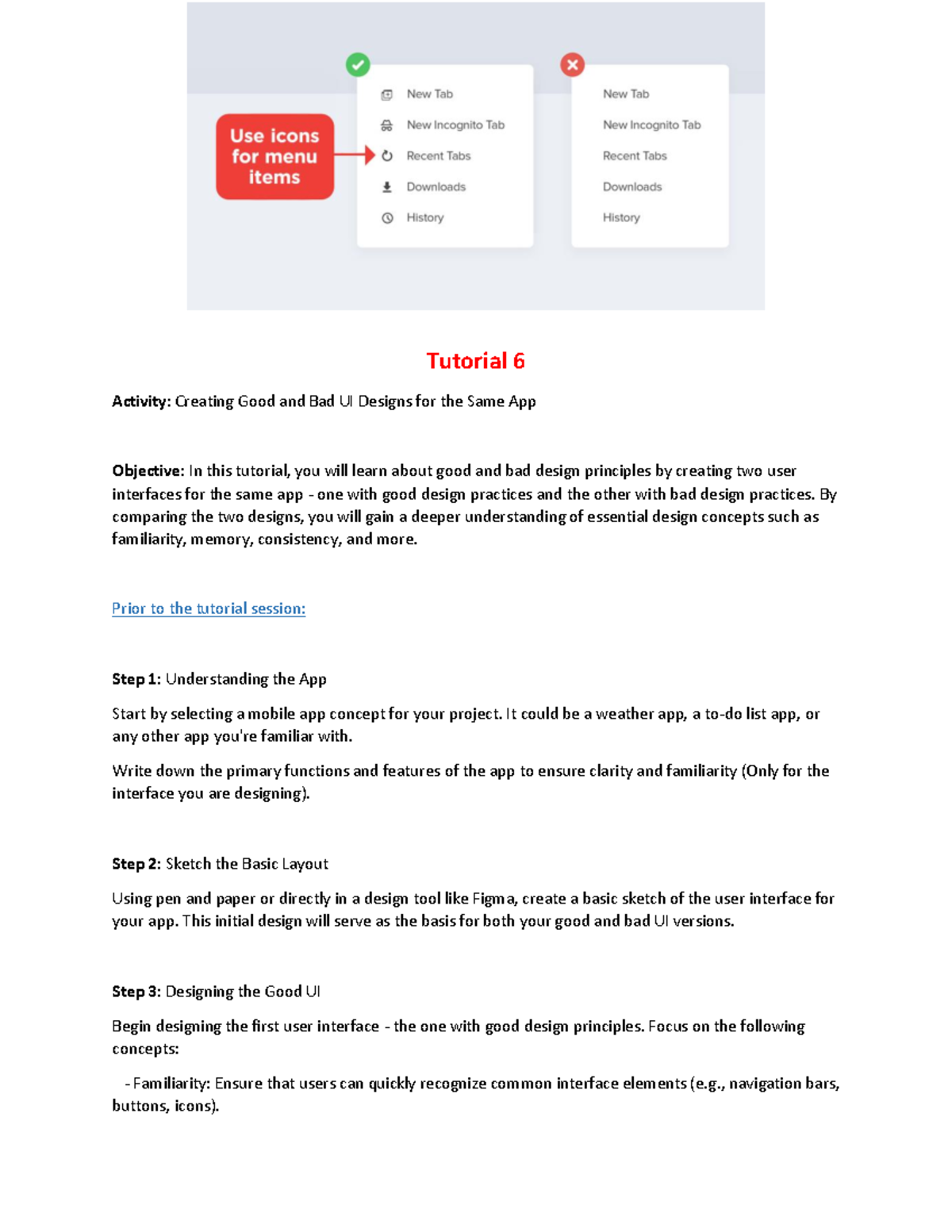 Tutorial 6 - Tutorial 6 Activity: Creating Good and Bad UI Designs for the Same App Objective ...