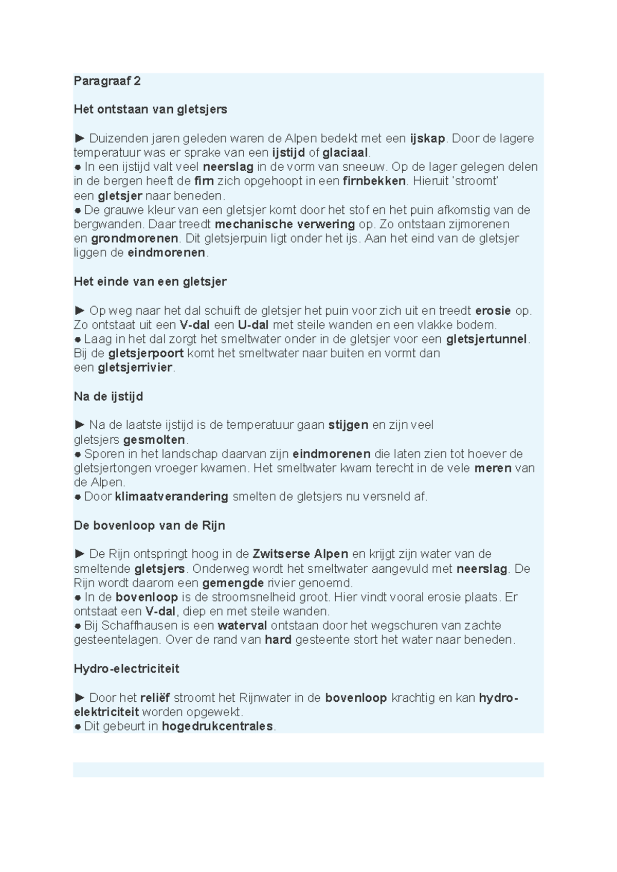 Paragraaf 2 - Paragraaf 2 Het ontstaan van gletsjers Duizenden jaren ...