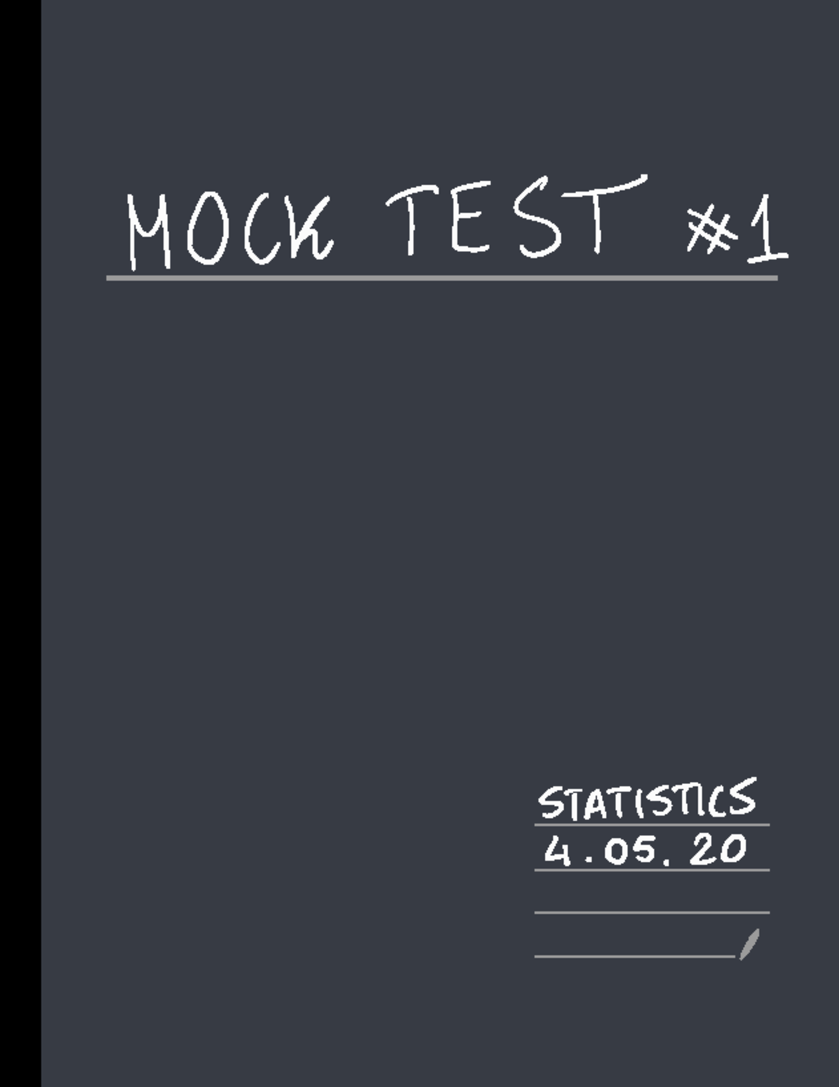 Mock Exam - Exercises solved in class - MOCK TEST 1 STATISTICS 05 . 20 ...