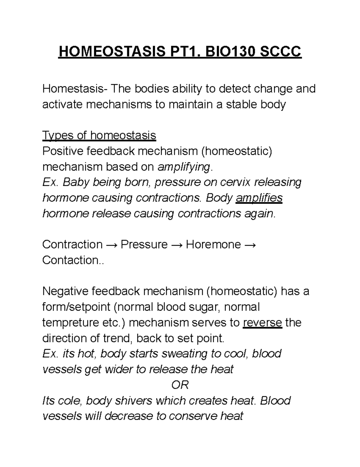 HOMEOSTASIS PT1. - BIO130 SCCC Homestasis- The bodies ability to detect ...