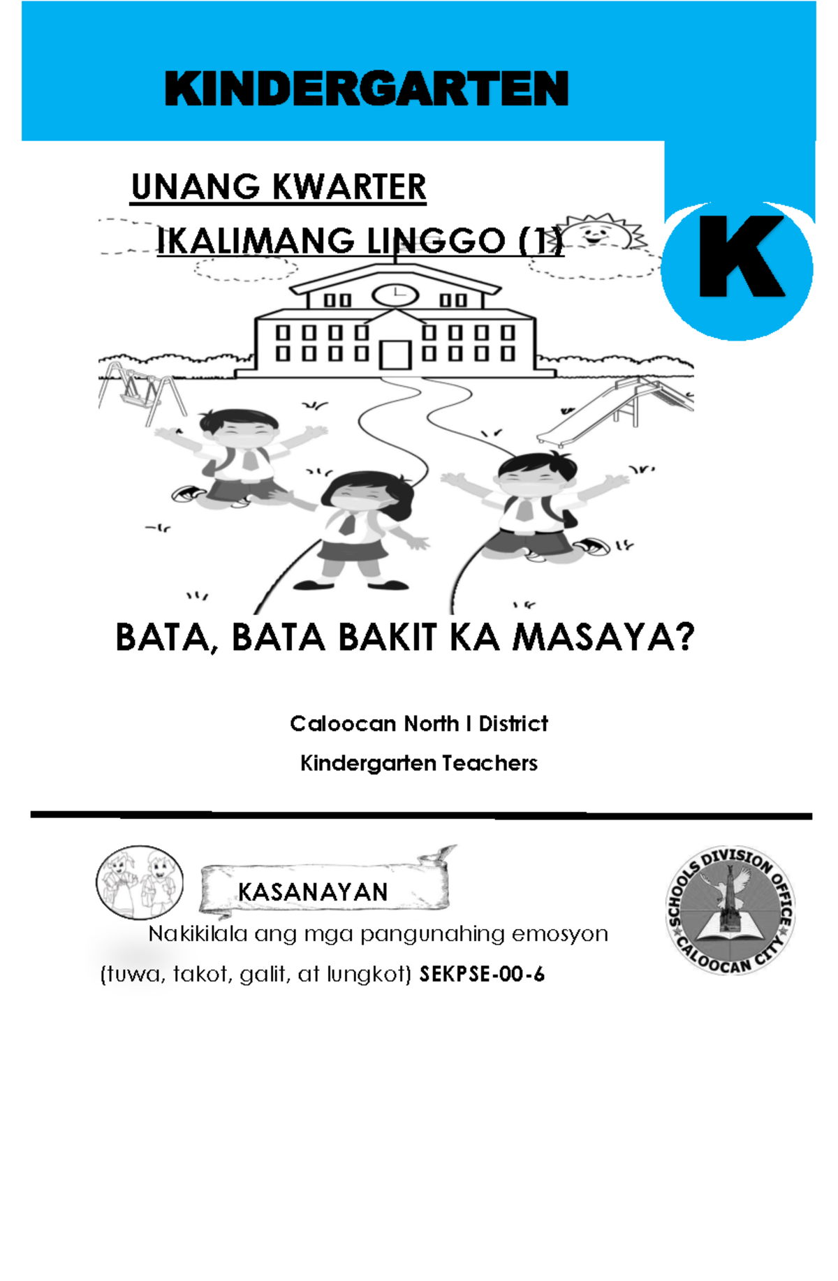 Kinder Q1 Week 5 - learners materials - Caloocan North I District ...