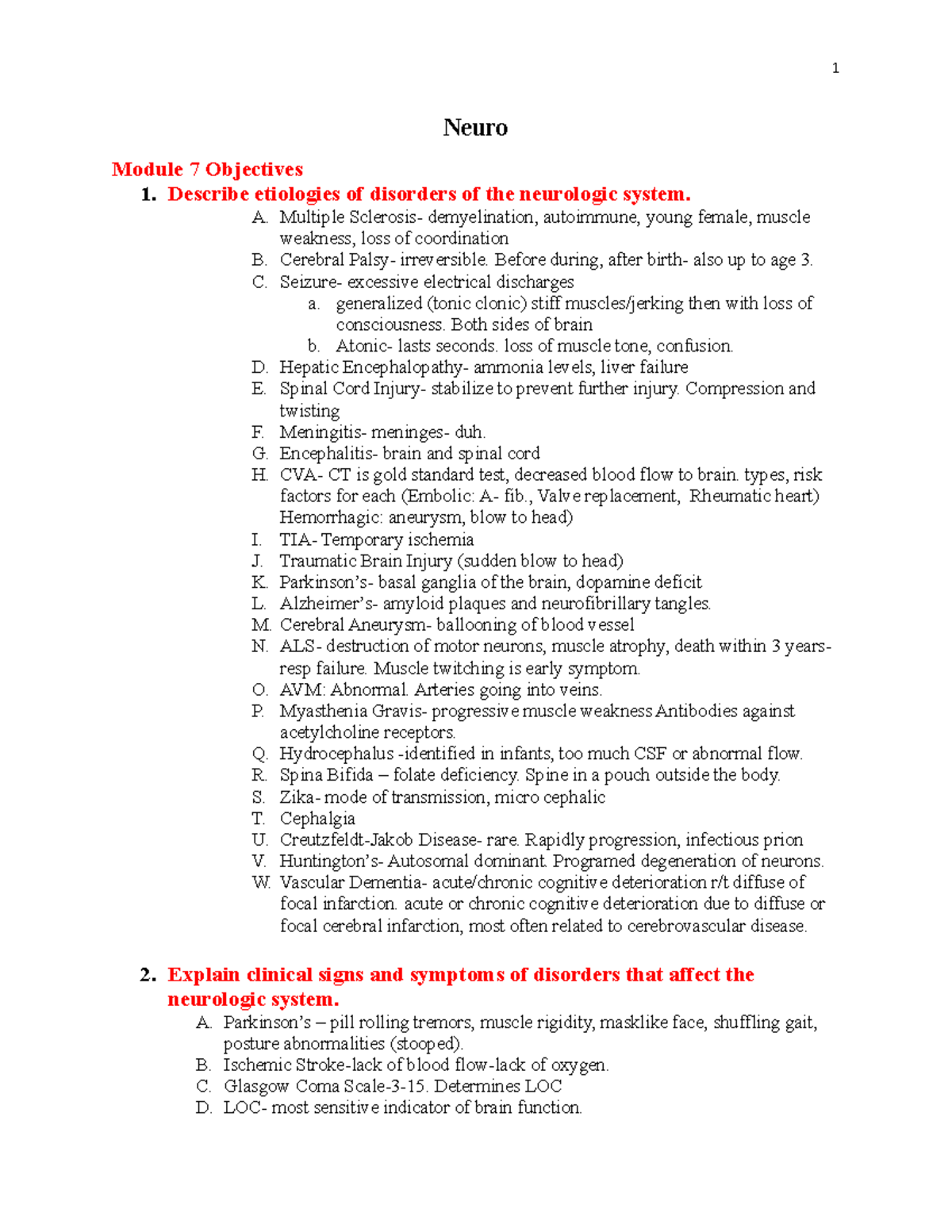 Neuro - 2022 - 1 Neuro Module 7 Objectives 1. Describe etiologies of disorders of the neurologic ...