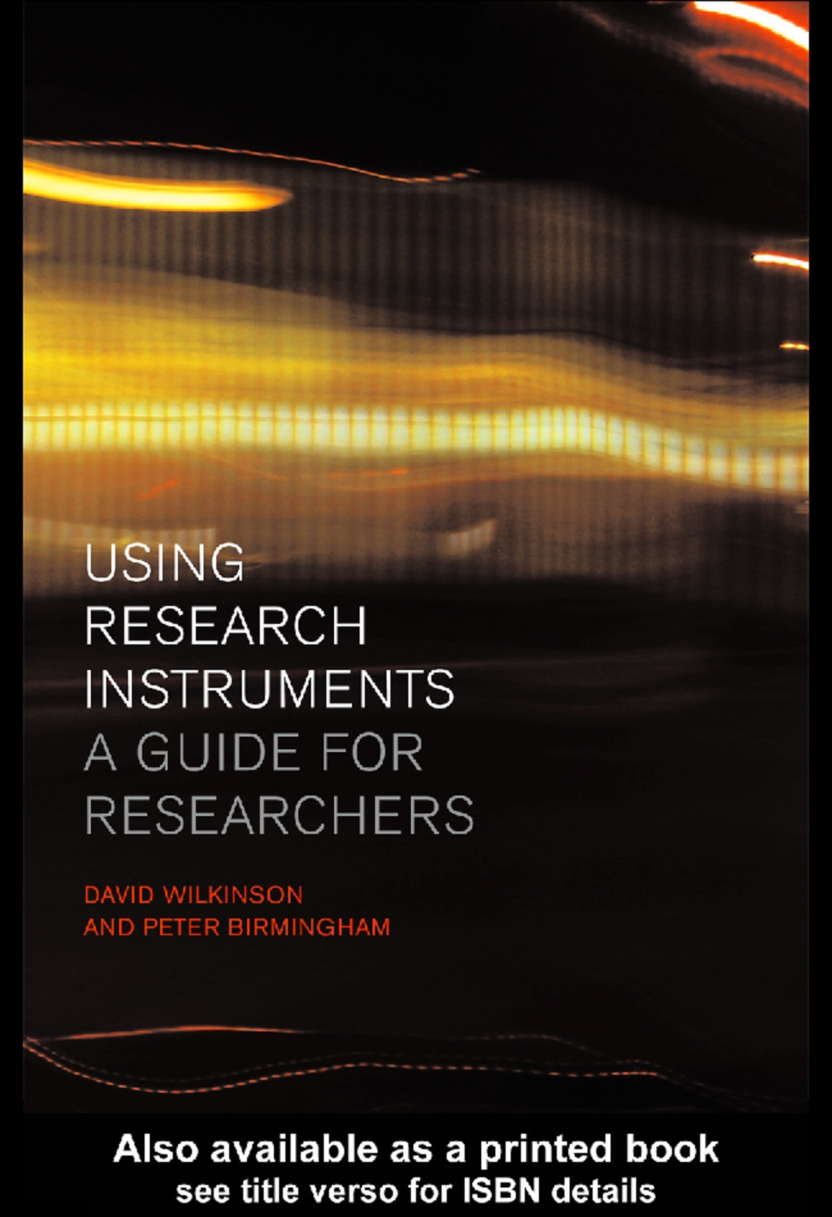 9780203422991 previewpdf - Using Research Instruments Clear, accessible ...
