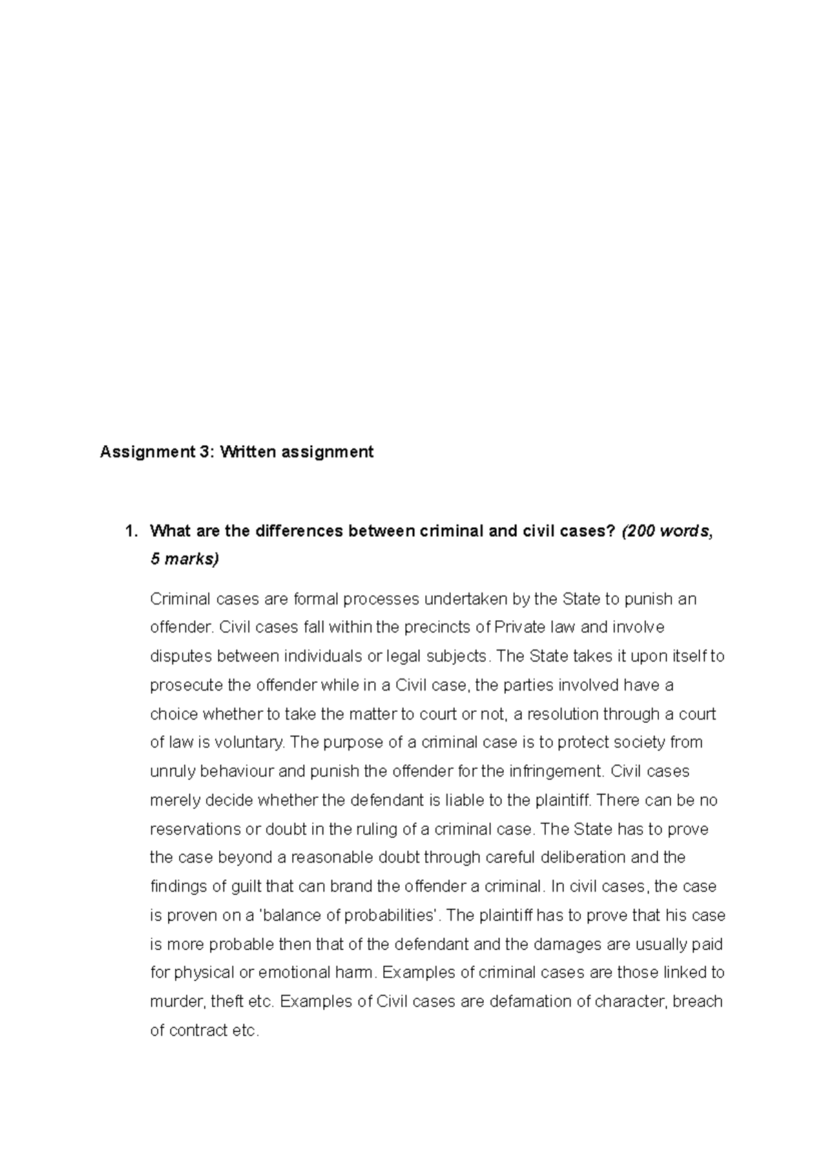 Assignment 3 SJD - Assignment 3: Written assignment 1. What are the ...