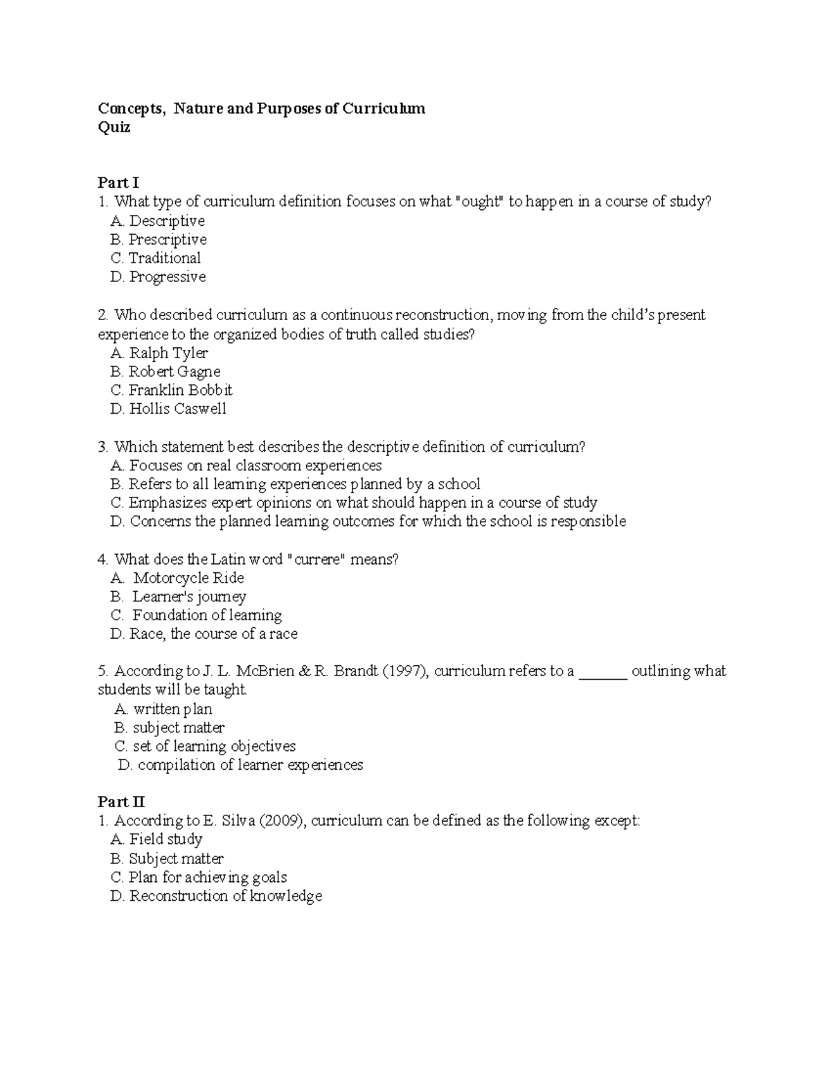 Questions - Concepts, Nature and Purposes of Curriculum Quiz Part I ...