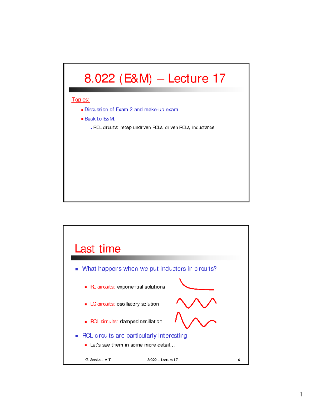 06e667759 af969c3ede560f1fc0bc93b lecture 17 - 8 (E&M) – Lecture 17 Topics: Discussion of Exam ...