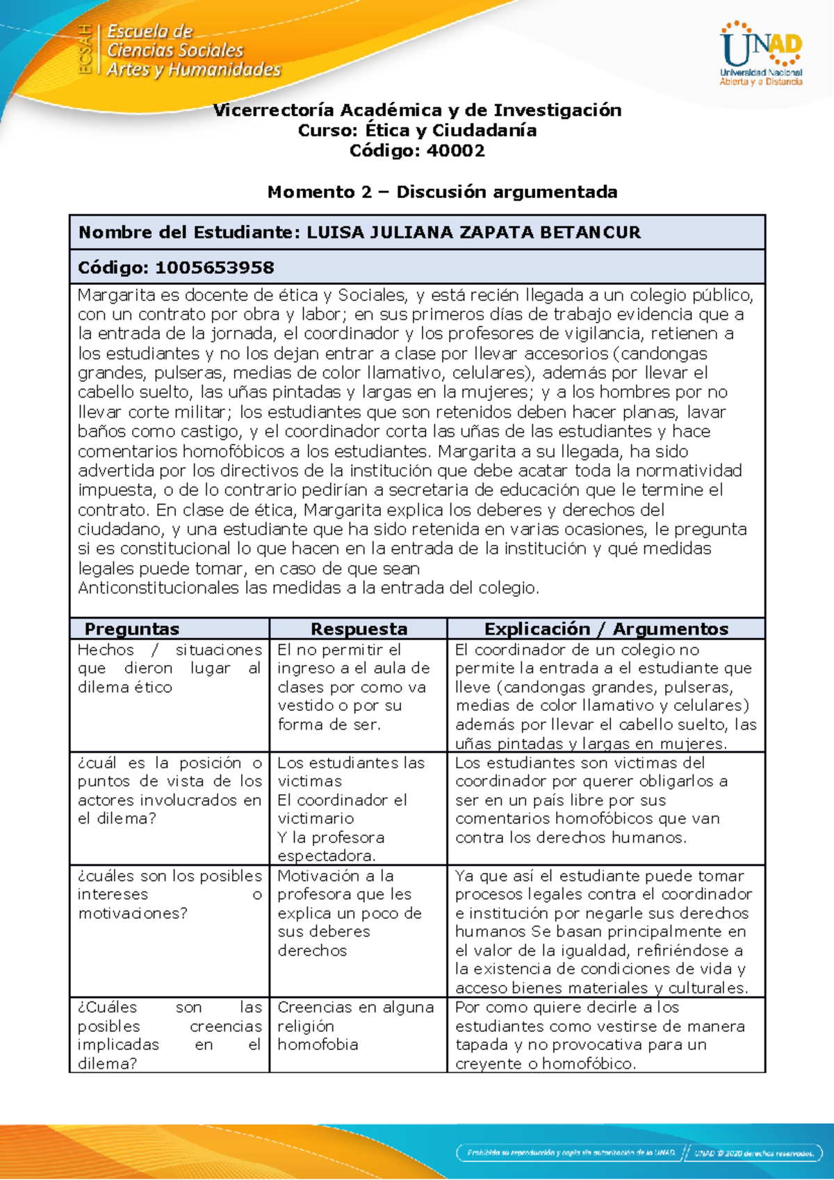 Anexo - Momento 2 - Discusión argumentada - Vicerrectoría Académica y ...