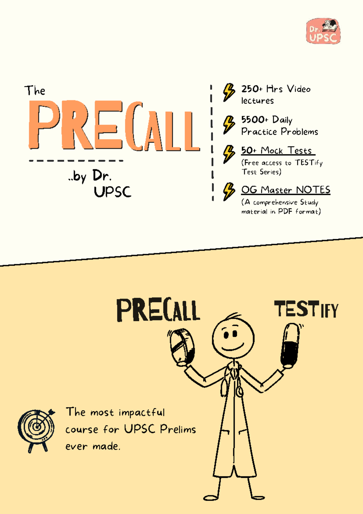 PRECall Brochure Early Bird Batch - PREPRECallCall The . Dr.. Dr. UPSC UPSC 250+ Hrs Video ...