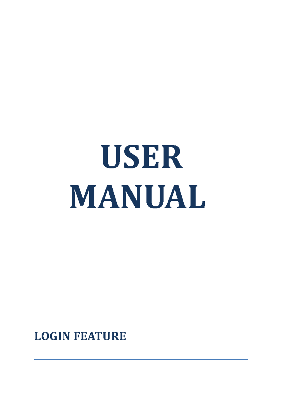 USER Manual OJT - USER MANUAL LOGIN FEATURE On the left side it's your ...