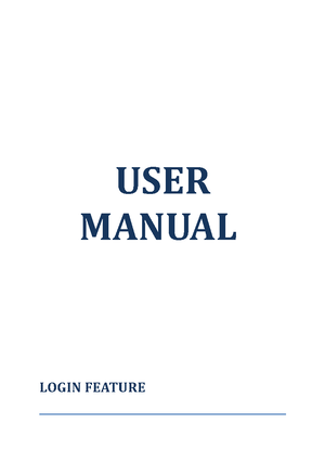 USER Manual OJT - USER MANUAL LOGIN FEATURE On the left side it's your ...