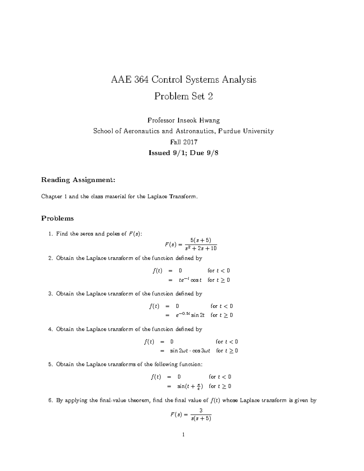 HW2 - HW 2 Problems - AAE 364 Control Systems Analysis Problem Set 2 Professor Inseok Hwang ...
